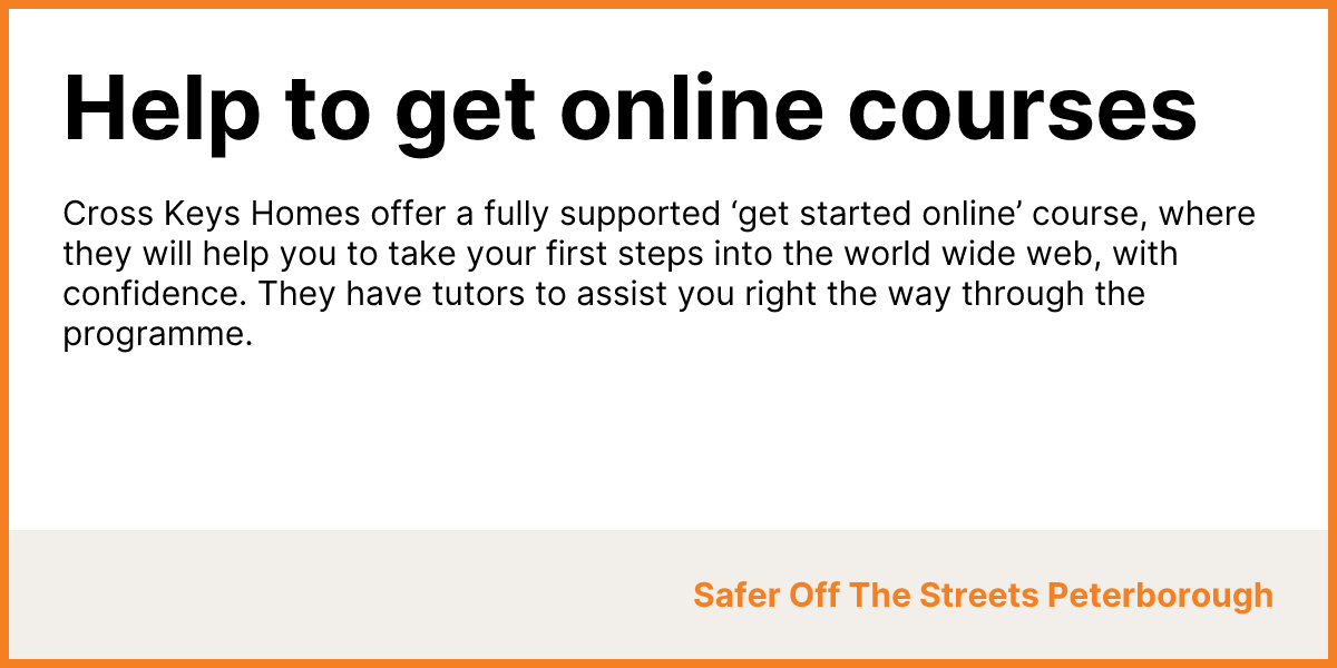 Help to get online courses – Safer Off The Streets