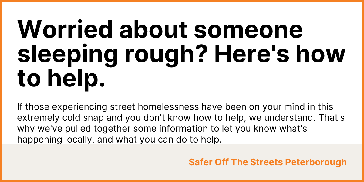 Worried about someone sleeping rough? Here's how to help. – Safer Off ...