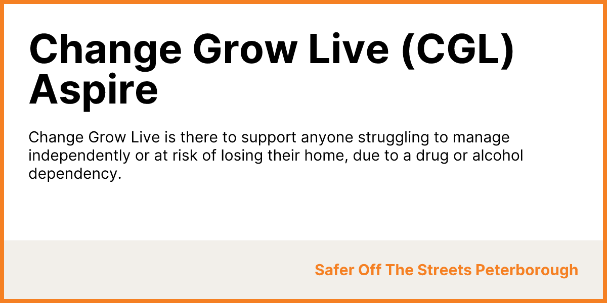 Change Grow Live (CGL) Aspire – Safer Off The Streets